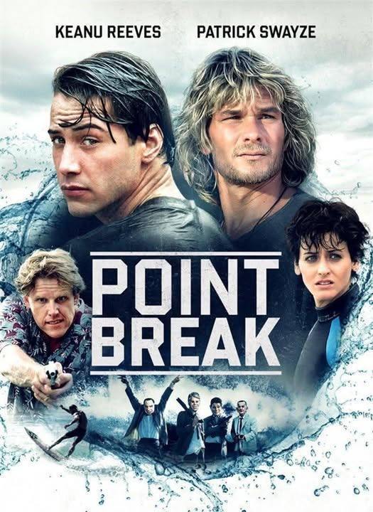 Point Break (1991) - Netflix and Chill